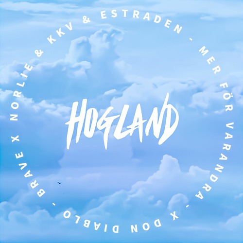 pumpyoursound.com | Mer För Varandra X Brave (Hogland Mashup)