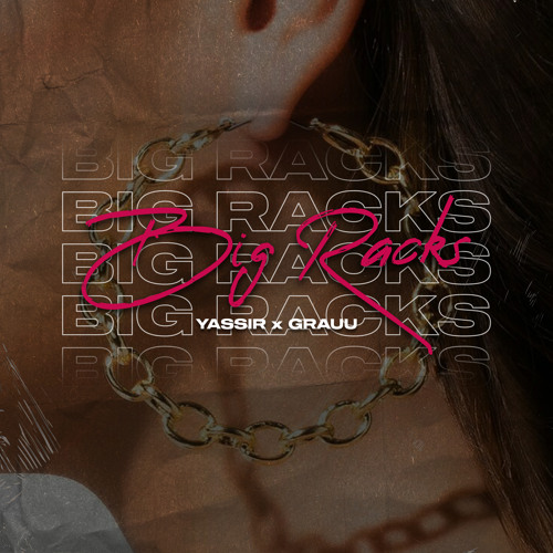 Stream Big Racks By Yassir Listen Online For Free On Soundcloud