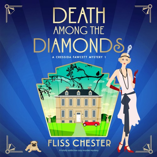 Stream Death Among the Diamonds by Fliss Chester, narrated by Daphne ...