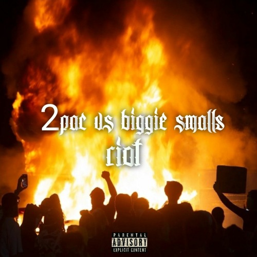 Stream 2Pac VS Biggie Smalls - Riot by SECRETDAWG | Listen online for ...