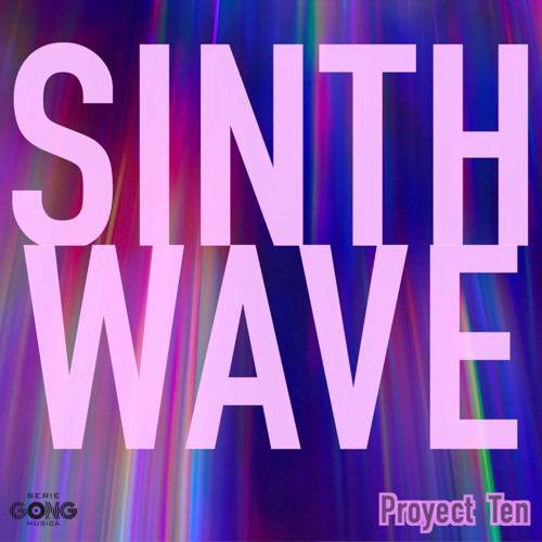 Stream Sinthwave 1.1 by Project Ten | Listen online for free on SoundCloud