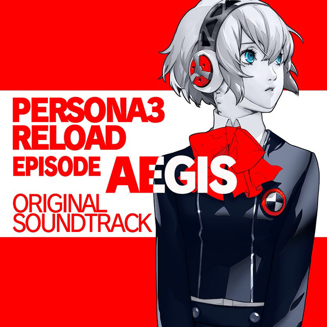 Stream Don't - Persona 3 Reload: Episode Aigis / The Answer by mark ...