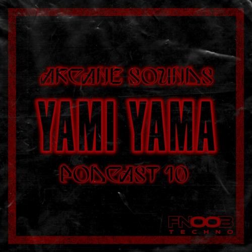 Stream Arcane Sounds Podcast #10 - Yami Yama by Yami Yama | Listen ...