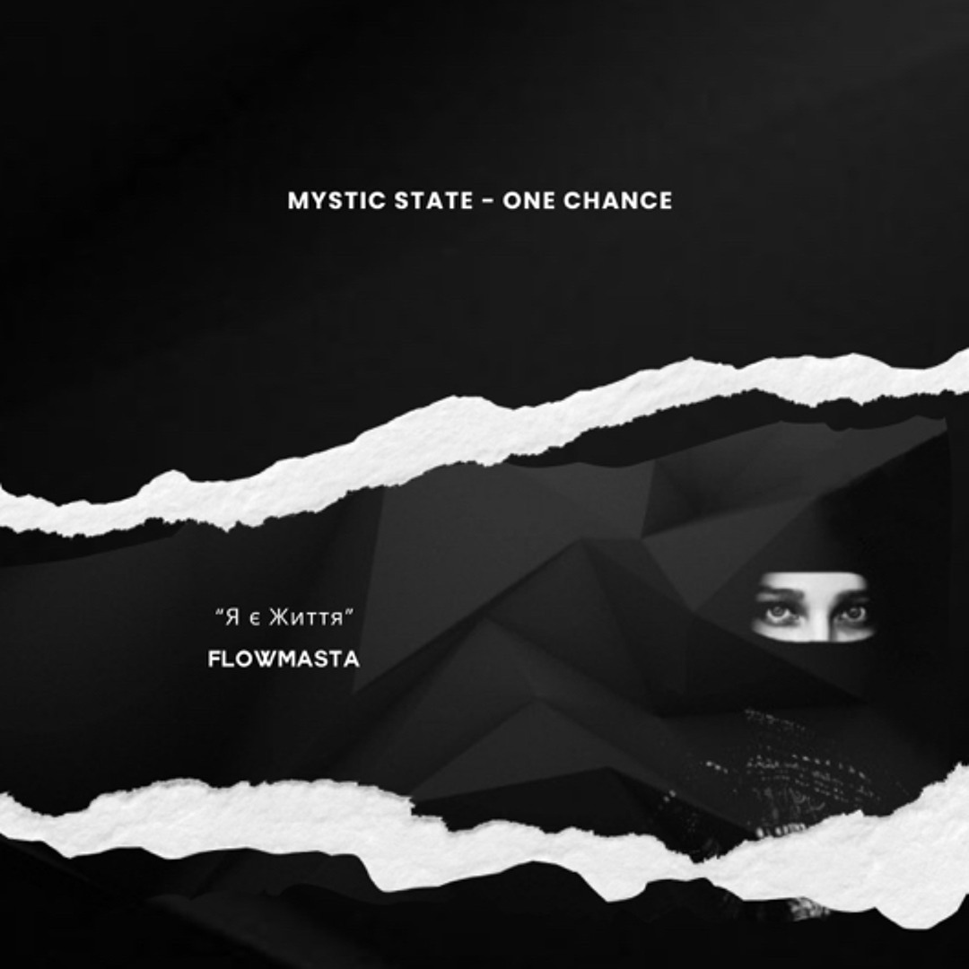 Stream Flowmasta - Я є Життя ( Mystic State’s “Once chance”) [Free ...