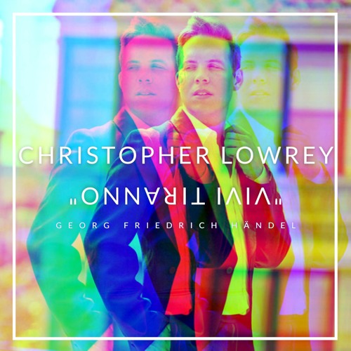 Stream Christopher Lowrey sings "Vivi tiranno" from Händel's opera ...
