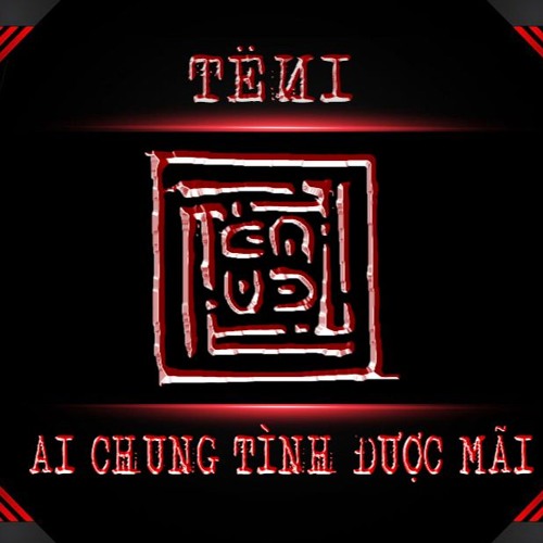 pumpyoursound.com | AI CHUNG TINH DUOC MAI = TENi