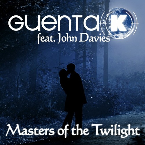 Stream Masters Of The Twilight (Kriz van Dale Remix) by Guenta K ...