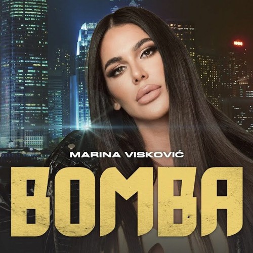 Stream Marina Viskovic 2022 Bomba By Balkanmp3 Official Listen
