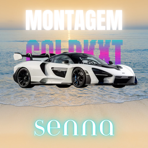 Stream MONTAGEM SENNA by CΩLDKXT | Listen online for free on SoundCloud