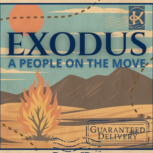 Stream 2025-06-01 Exodus: Fire on the Mountain (Scott Warner) by kerrvillechurch | Listen online ...