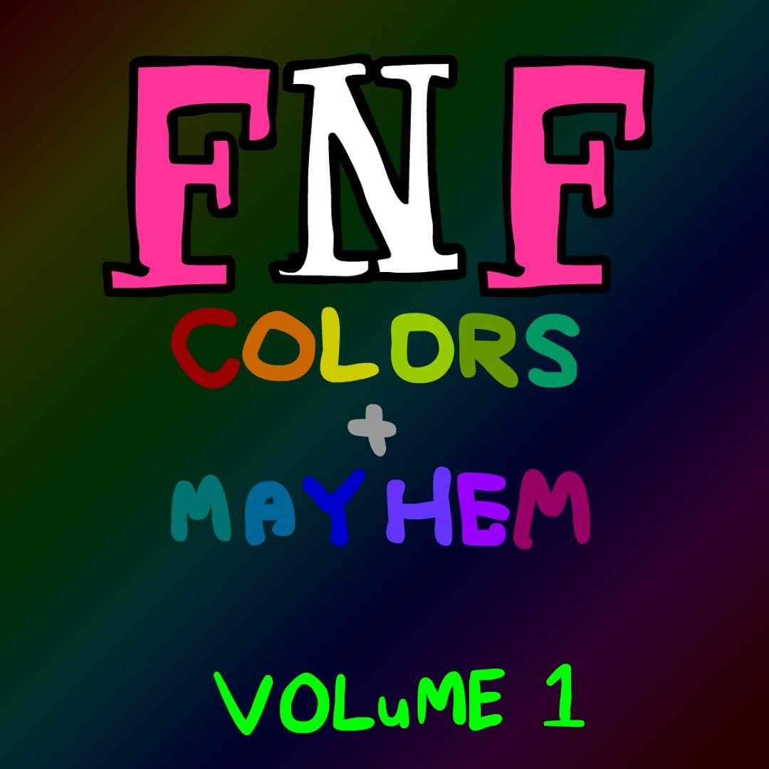 Stream rainbrony | Listen to FNF: COLORS & MAYHEM Vol. 1 playlist ...