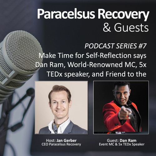 Stream episode Make Time for Self-Reflection says Dan Ram, World-Renowned MC, 5x TEDx speaker ...