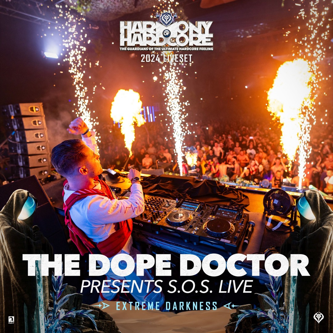 Stream The Dope Doctor presents S.O.S. LIVE | Harmony of Hardcore 2024 ...