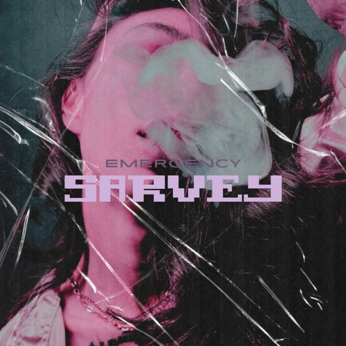 Stream Sarvey - Emergency by sarvey | Listen online for free on SoundCloud