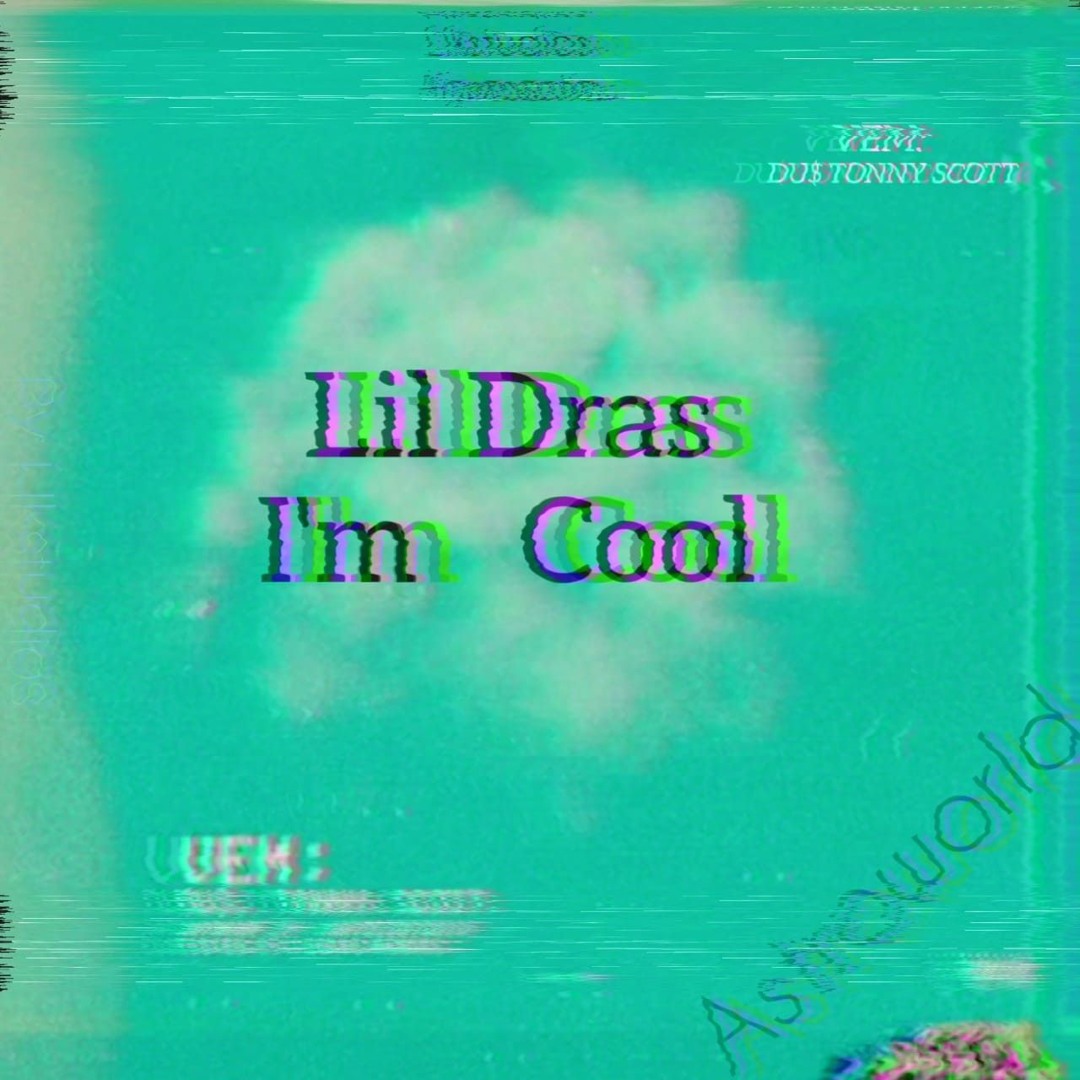 Stream Lil Dras - I'm Cool by LLK Studios | Listen online for free on ...