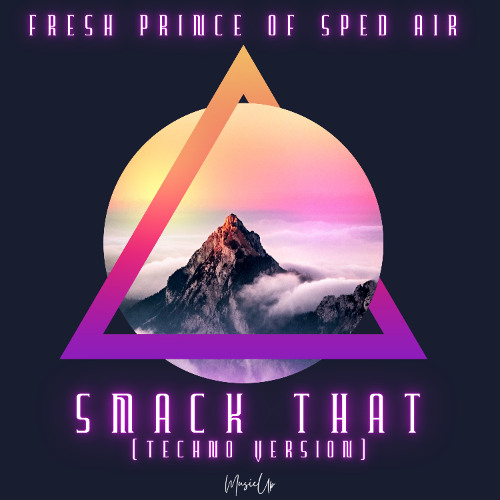 Stream Akon, Eminem - Smack That (Techno Remix) FRESH PRINCE OF SPED ...