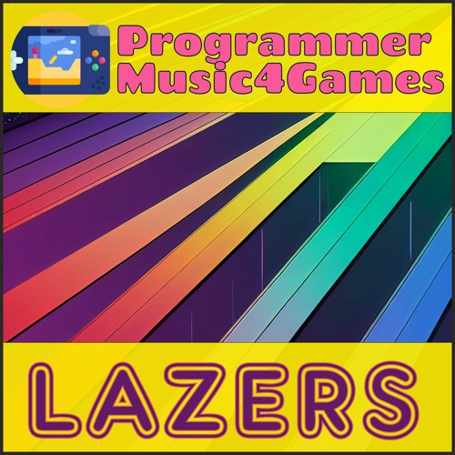 Stream Lazers by Programmer Music4Games | Listen online for free on ...