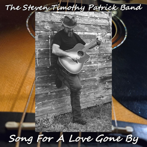 Stream Song For A Love Gone By by The Steven Timothy Patrick Band ...