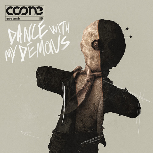 Stream Dance With My Demons by Coone | Listen online for free on SoundCloud