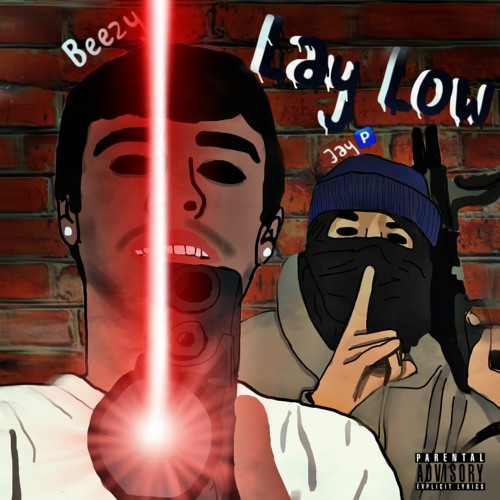 Stream Lay Low Ft. Jay🅿️ by Beezy Baby | Listen online for free on ...