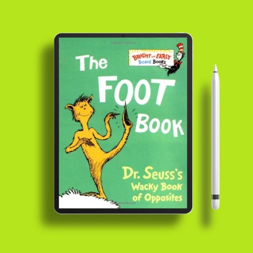 Stream The Foot Book: Dr. Seuss's Wacky Book of Opposites by Dr. Seuss ...