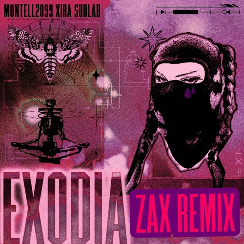 Stream Montell2099, XIRA & Sublab - Exodia (ZAX Remix) by ZAX | Listen ... Stream Montell2099, XIRA & Sublab - Exodia (ZAX Remix) by ZAX | Listen ...