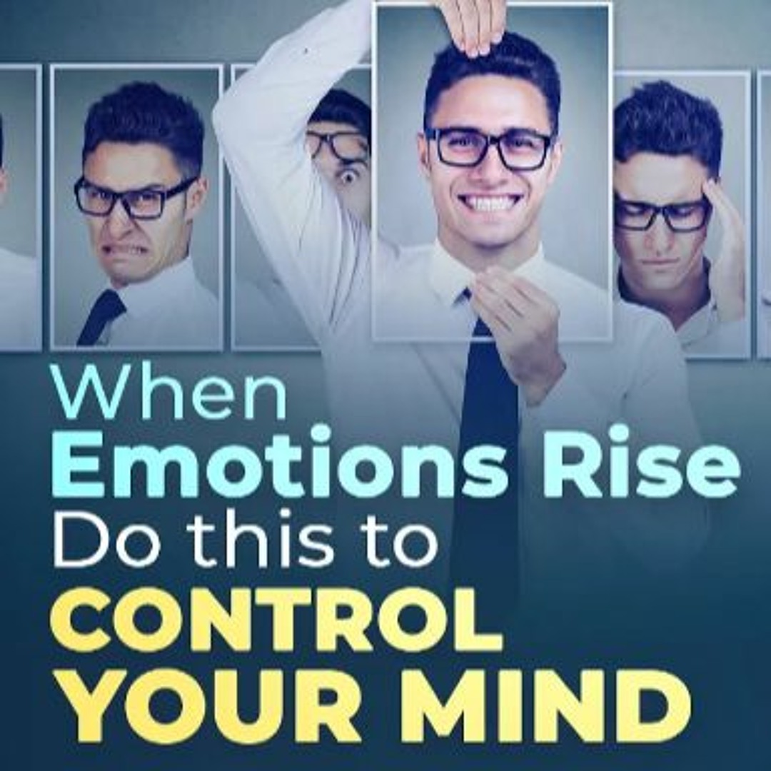 Stream STOP Emotional Reactions And Overthinking Using This Powerful ...