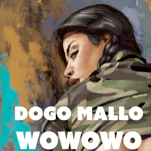 Stream Wowowo by Dogo Mallo | Listen online for free on SoundCloud