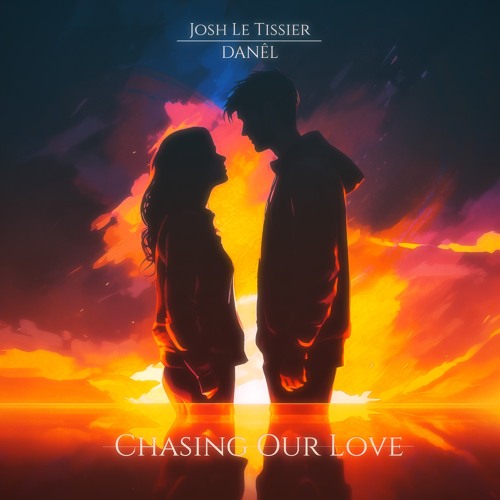 Stream Chasing Our Love - Josh Le Tissier & DANÊL [Progressive House ...