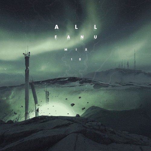 Stream All-Fanu Mix Vol. 10 (free download) by Fanu / FatGyver | Listen ...