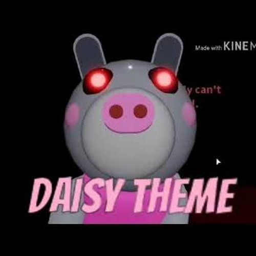Stream ROBLOX Piggy Daisy Theme by Piggy Book 1 Old Theme New Theme ...