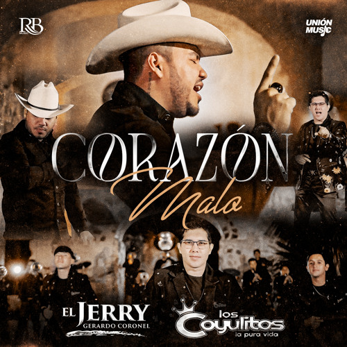 Stream Corazón Malo by Gerardo Coronel | Listen online for free on ...