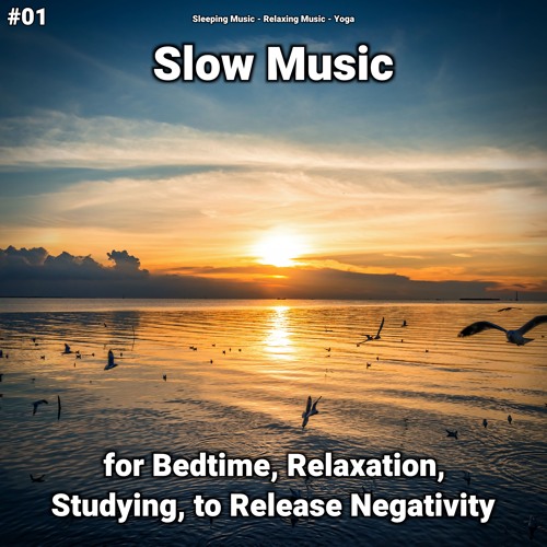 Stream Slow Music Part 1 by Sleeping Music | Listen online for free on ...