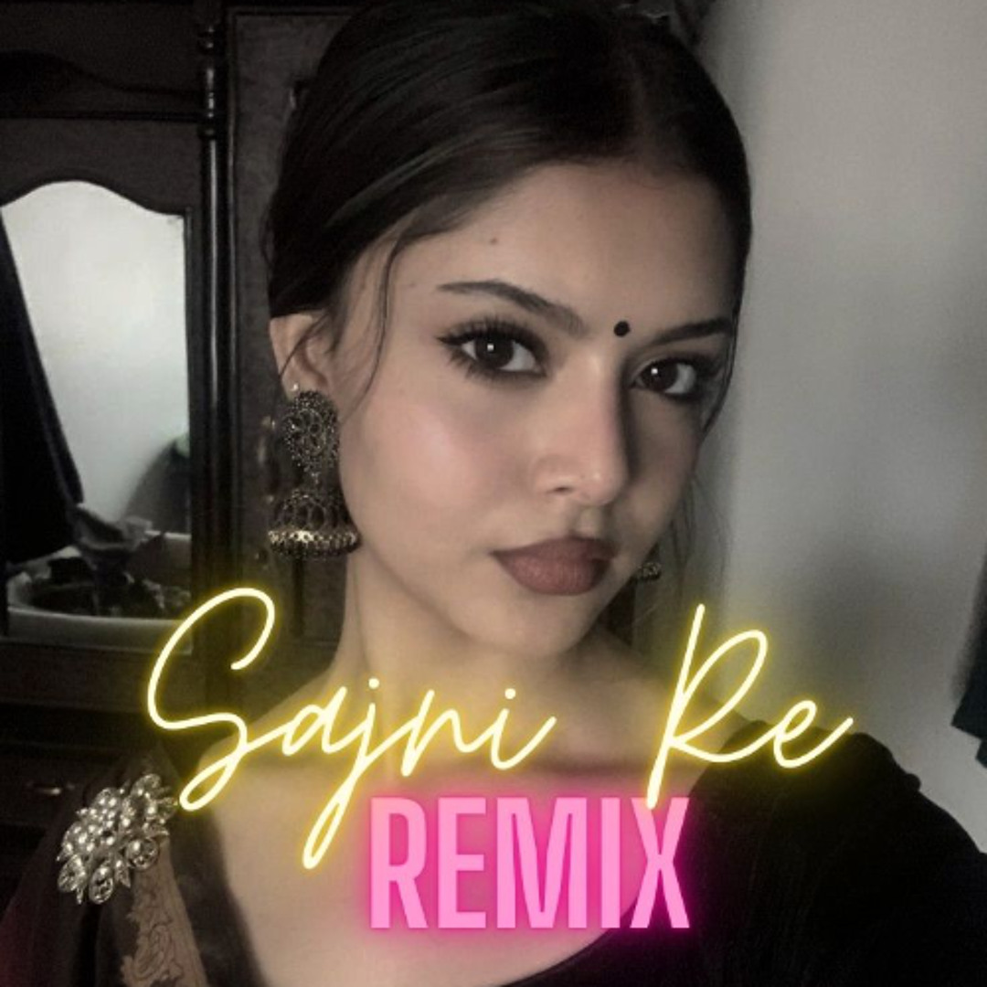 Stream Sajni Re Remix - Arijit Singh- Laapataa Ladies by 𝙌𝙬𝙨𝙞𝙢 | Listen ...