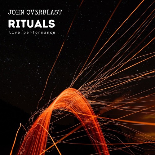 Stream Rituals live with John Ov3rblast August 2024 by John Ov3rblast ...