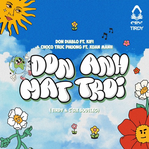 pumpyoursound.com | Don Anh Mat Troi (TIRDY & C'Six Bootleg)