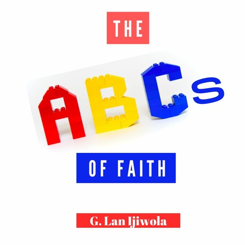 Stream The ABCs Of Faith by GLOW Podcast with Dr. Lan | Listen online ...