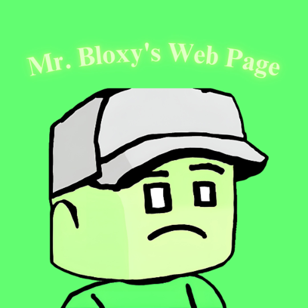 Stream Mr. Bloxy's Web Page by River River | Listen online for free on ...