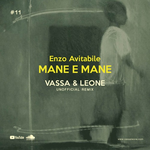 Stream Enzo Avitabile – Mane e Mane (Vassa & Leone unofficial remix) by ...