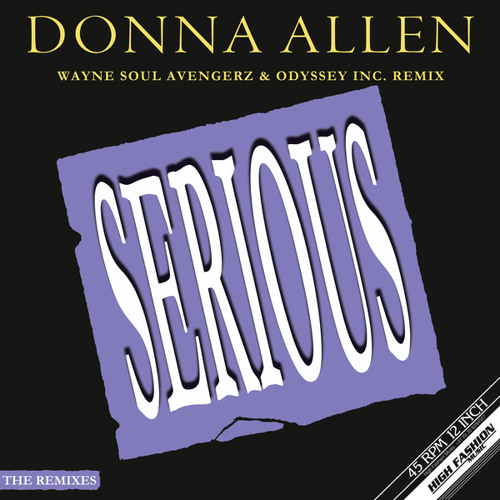 Stream Serious (Wayne Soul Avengerz & Odyssey Inc. Remix) by Donna ...