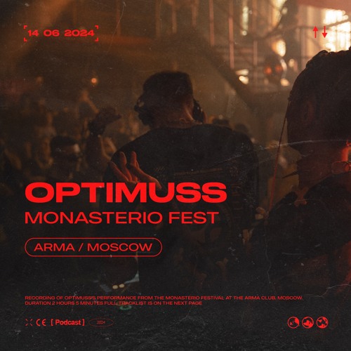 Stream Optimuss - Monasterio Fest (Arma, Moscow) 14 - 06 - 2024 by ...