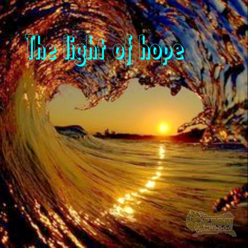 Stream The Light Of Hope by LionMusicOfficial | Listen online for free ...