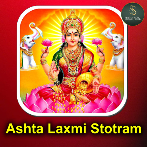 Stream ASHTA LAKSHMI STOTRAM by Sudheer Garapati | Listen online for ... Stream ASHTA LAKSHMI STOTRAM by Sudheer Garapati | Listen online for ...