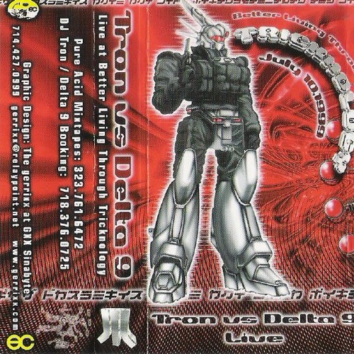Stream DJ Tron & Delta 9 - Live at Better Living Through Tricknology by ...