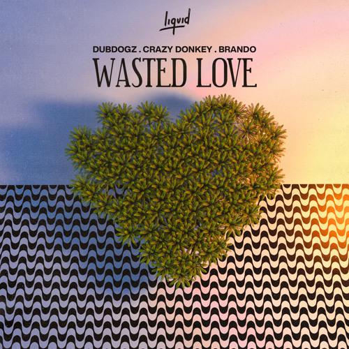 Stream Wasted Love by Dubdogz | Listen online for free on SoundCloud
