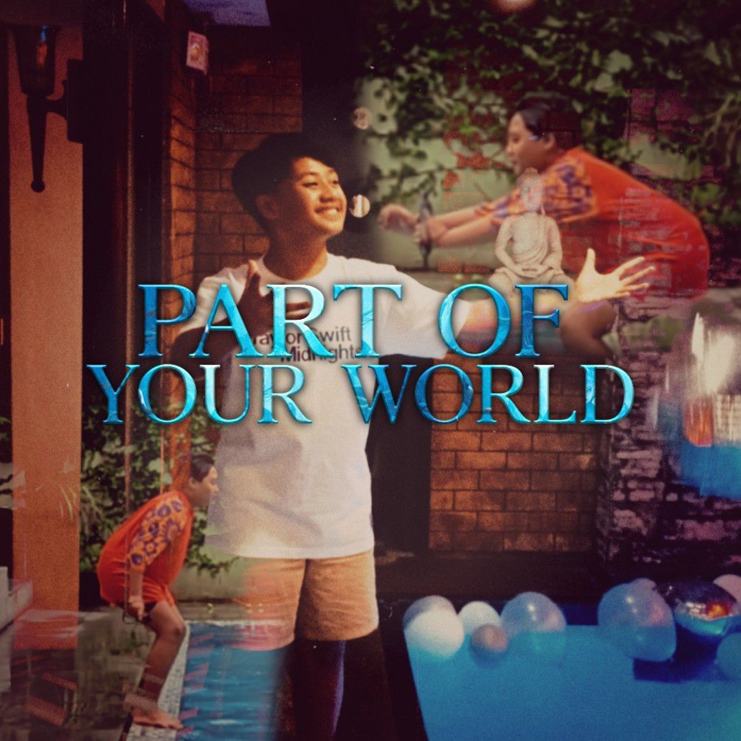 Stream PART OF YOUR WORLD - MY VERSION by Gabriel Sombito | Listen ...