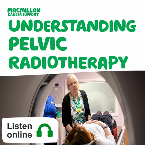 Stream Track 3 - The pelvis and pelvic radiotherapy from Macmillan ...