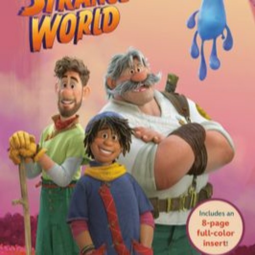 Stream Disney Strange World: The Junior Novelization eBook by Kirsty ...