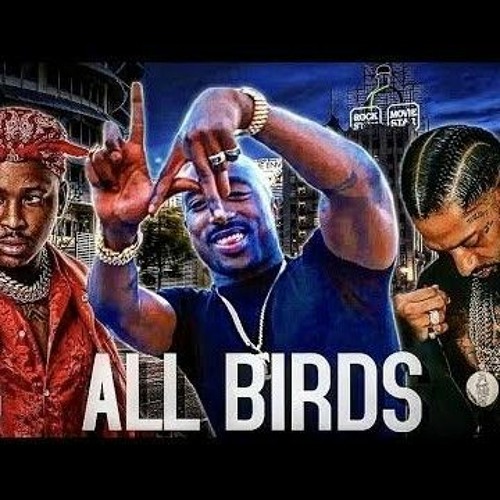 Stream Nipsey Hussle Ft YG _ 2pac - All Birds Remix MP3_320K.mp3 by ...