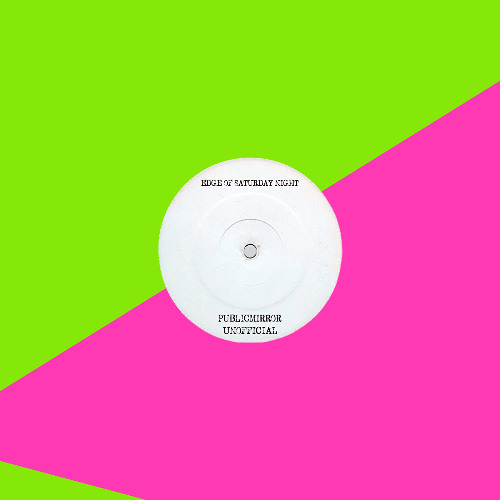 Stream Edge of Saturday Night (Publicmirror Filtered Acid Club mix) by ...